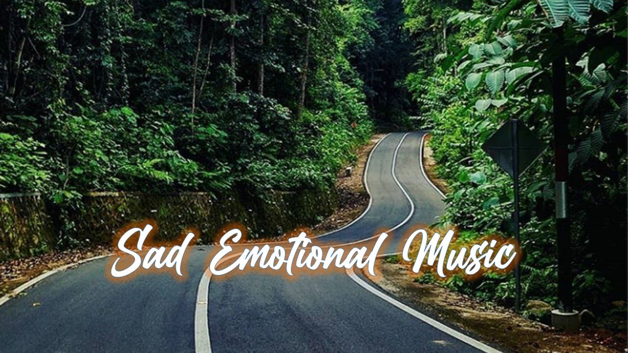 Sad Emotional Music | Beautiful Relaxing Instrumental | Peace and ...