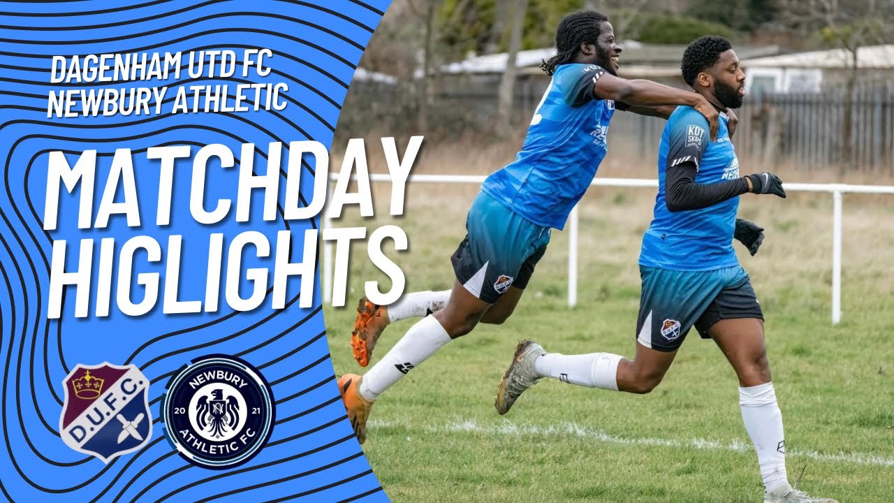 Dagenham United Fc vs Newbury Athletic Fc | 1 & Done - YouTube