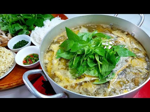 Cách nấu LẨU GÀ LÁ É Chuẩn vị món ngon khó cưỡng dịp cuối tuần |Nhamtran FV