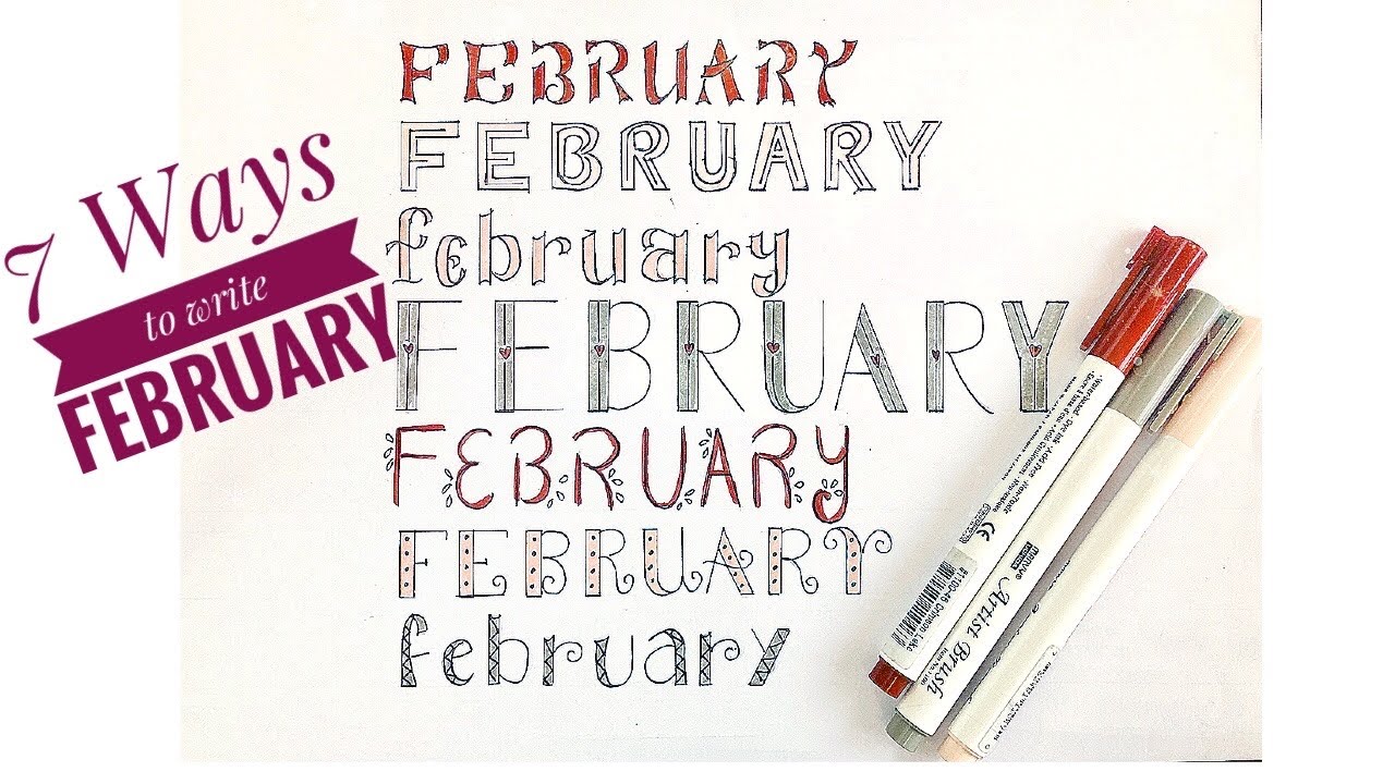 7 ways to write February. Bullet journal. มาซ้อมเขียนเดือนกุมภาไว้ ...
