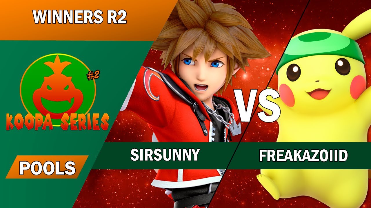 Koopa Series #2 | Pools Winners R2 - SirSunny (Sora) vs. Freakazoiid ...