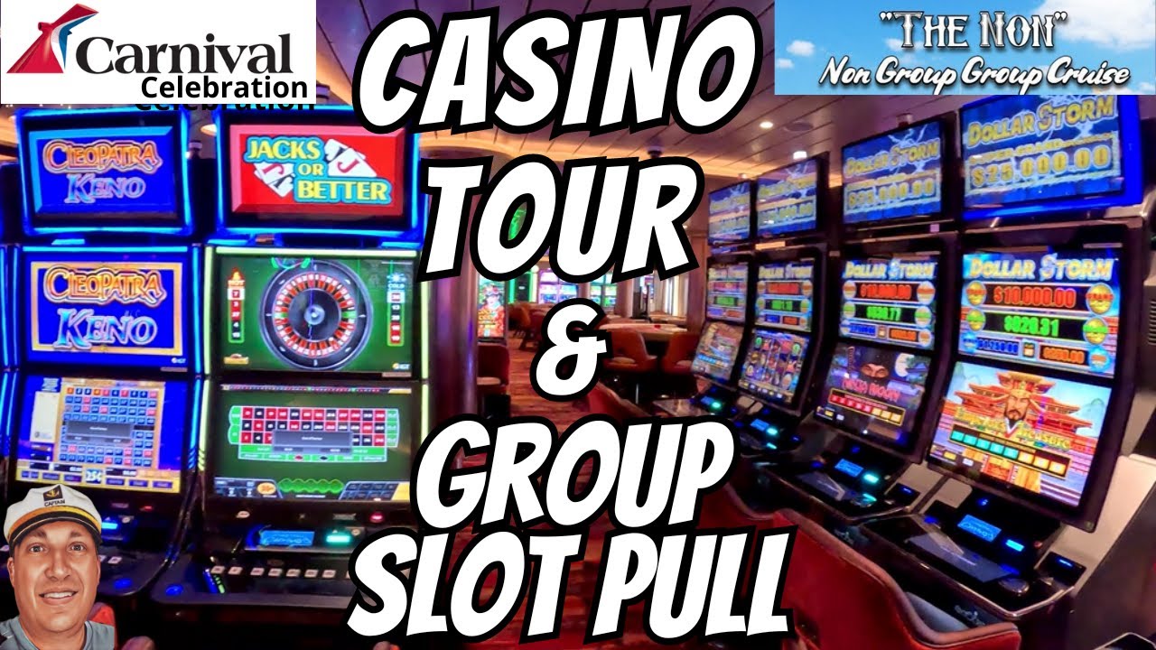CARNIVAL CELEBRATION CASINO FULL TOUR | NON-Group SLOT PULL | Carnival ...