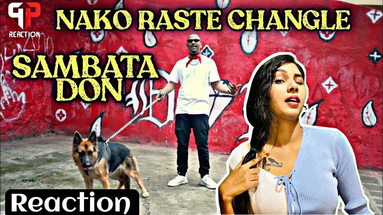 SAMBATA - NAKO RASTE CHANGLE - Reaction Video 2022 - Reaction by PP ...