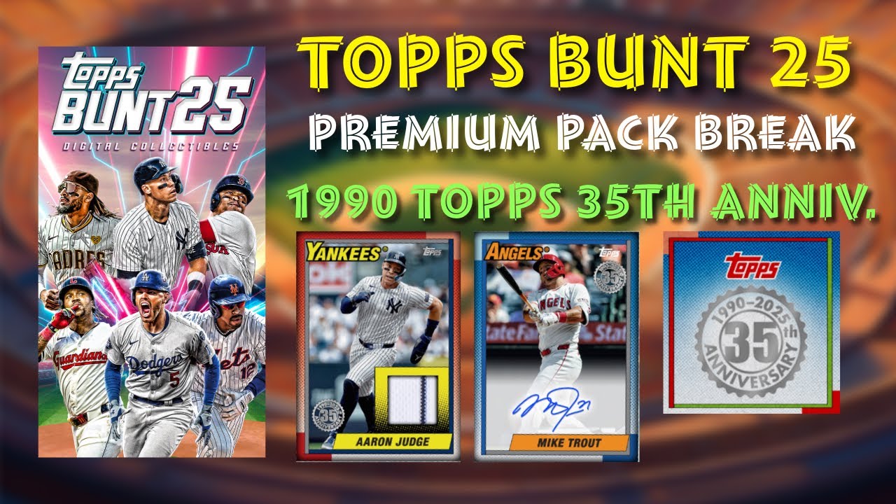Topps Bunt 25 Premium Packs: Iconic & Legendary Cards!! - YouTube