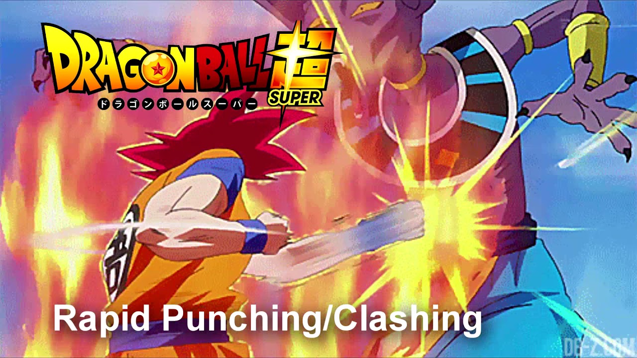 Dragon Ball Super SFX Rapid Punching/Clashing - YouTube