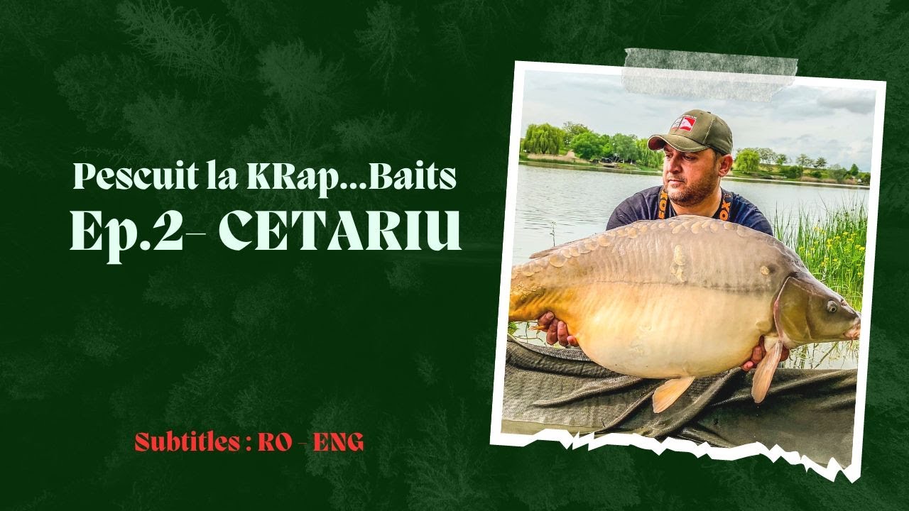 Pescuit la KRap Baits Ep 2 Cetariu - YouTube