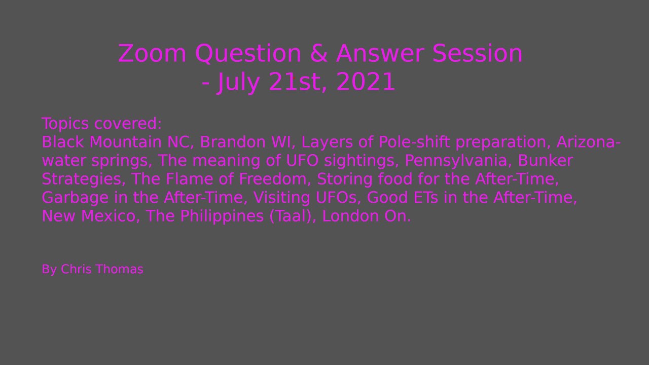 Zoom Question & Answer session for July 21st, 2021. - YouTube