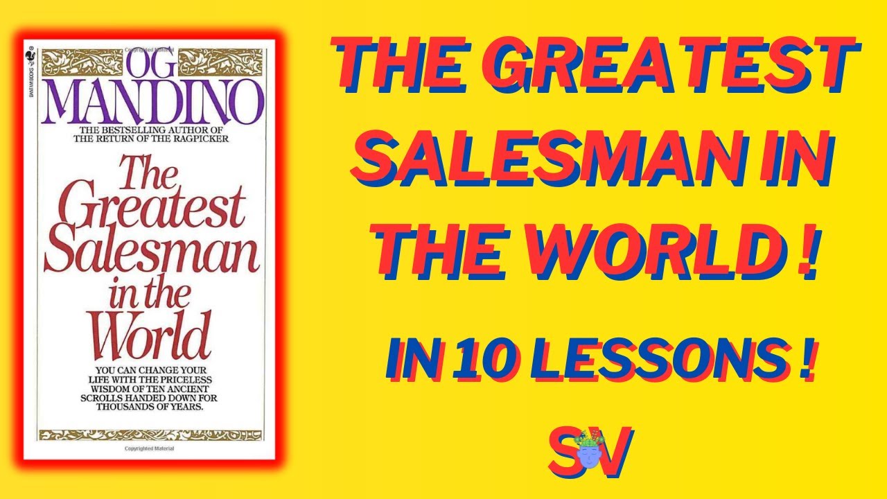 👁🧠THE GREATEST SALESMAN IN THE WORLD by OG MANDINO | 10 LESSONS ! - YouTube