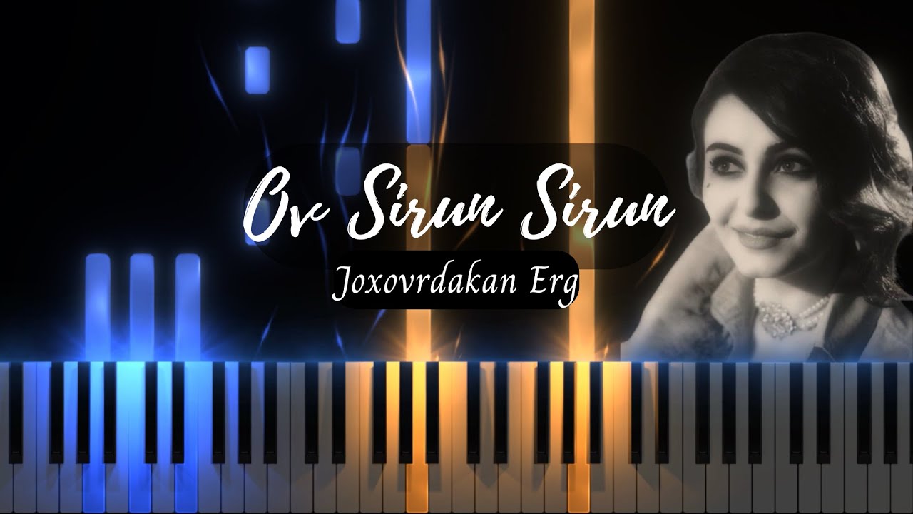#48 Ov Sirun Sirun | Piano Tutorial | 50 Notaneri Girq - YouTube