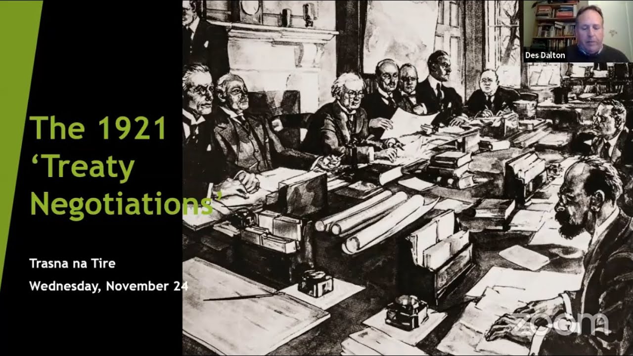 Lecture 154: The Treaty Negotiations of 1921 by Des Dalton - YouTube