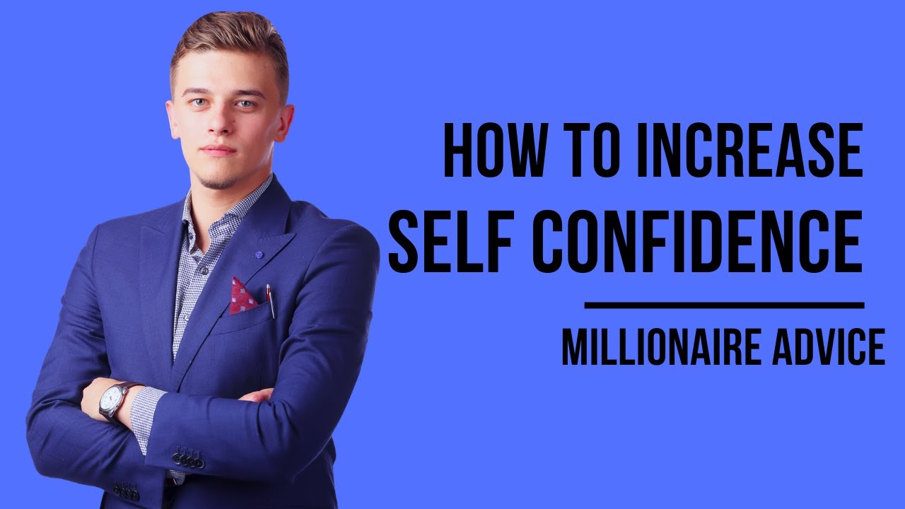 5 Ways To Be More Confident - YouTube
