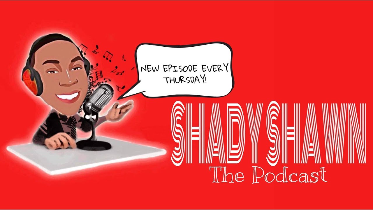 Shady Shawn the podcast EP1- Men Come In 3's - YouTube