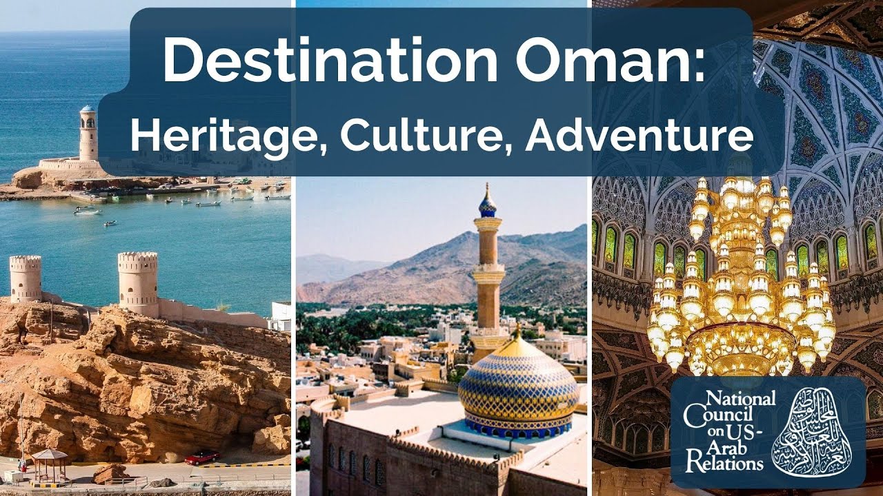 Destination Oman: Heritage, Culture, Adventure - YouTube