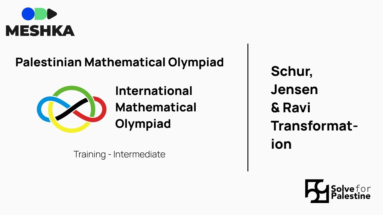 #12 Palestinian Math Olympiad: Schur, Jensen & Ravi Transformation ...