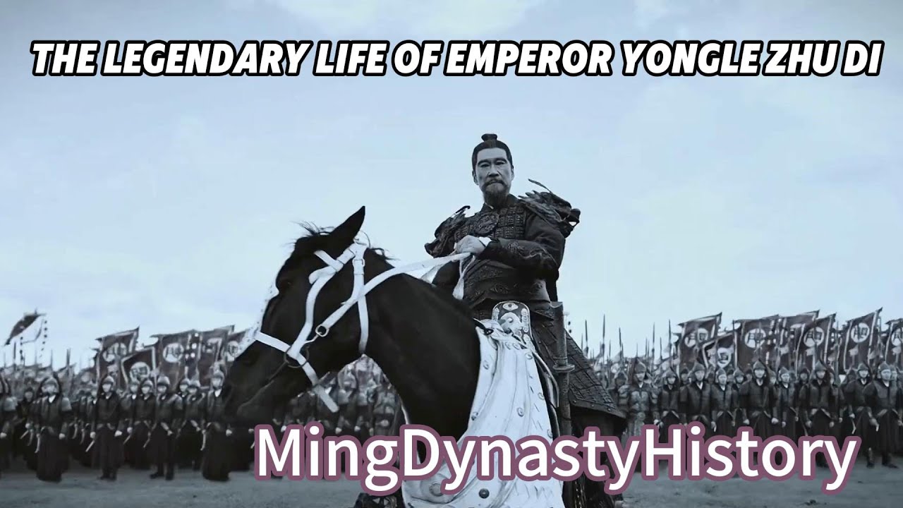 Discover the Legendary Life of Emperor Yongle Zhu - YouTube