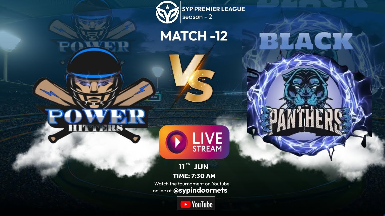 SPL SEASON-2, MATCH - 12, BLACK PANTHERS vs POWER HITTERS - YouTube