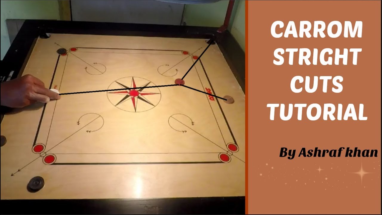CARROM STRIGHT CUTS TUTORIAL - YouTube