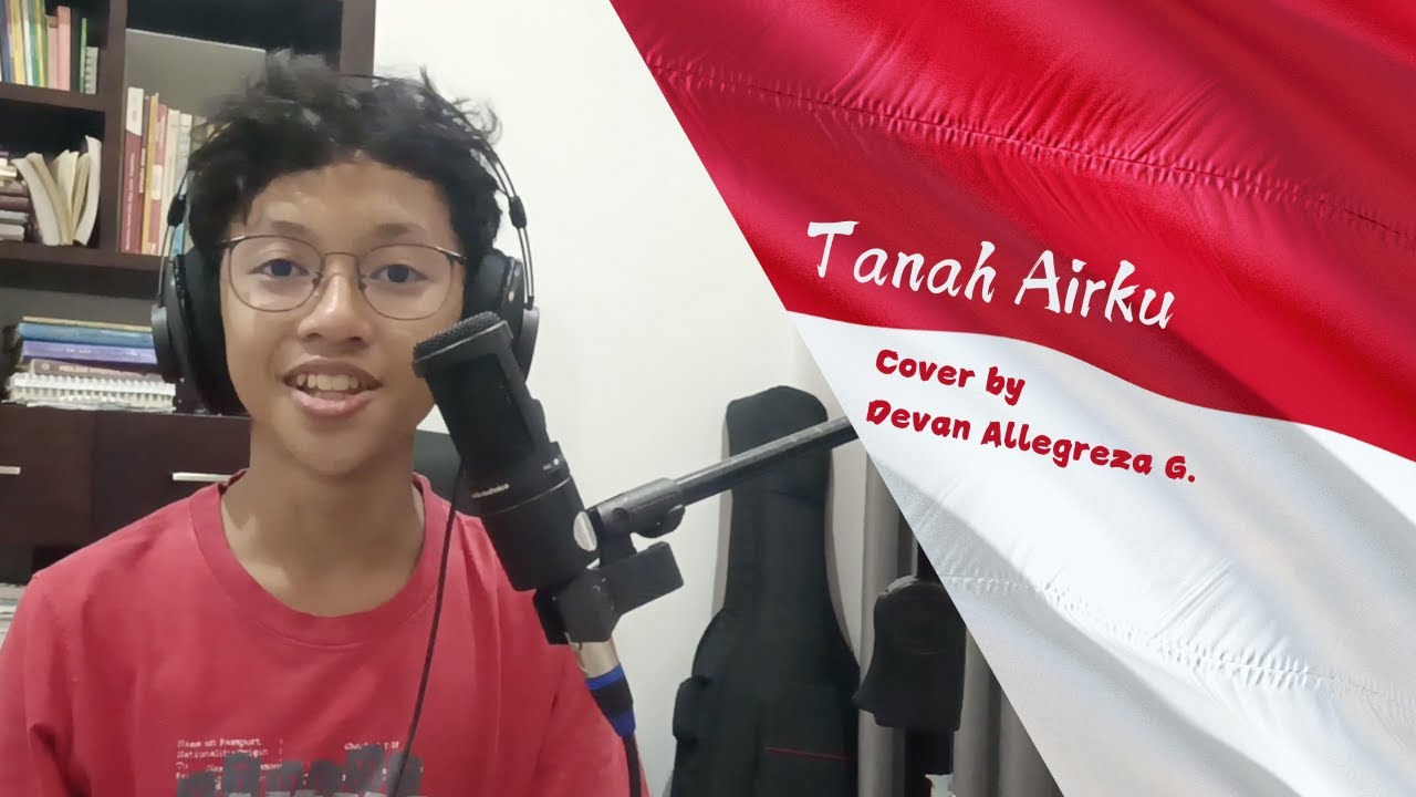 Tanah Airku, Cover by Devan - YouTube