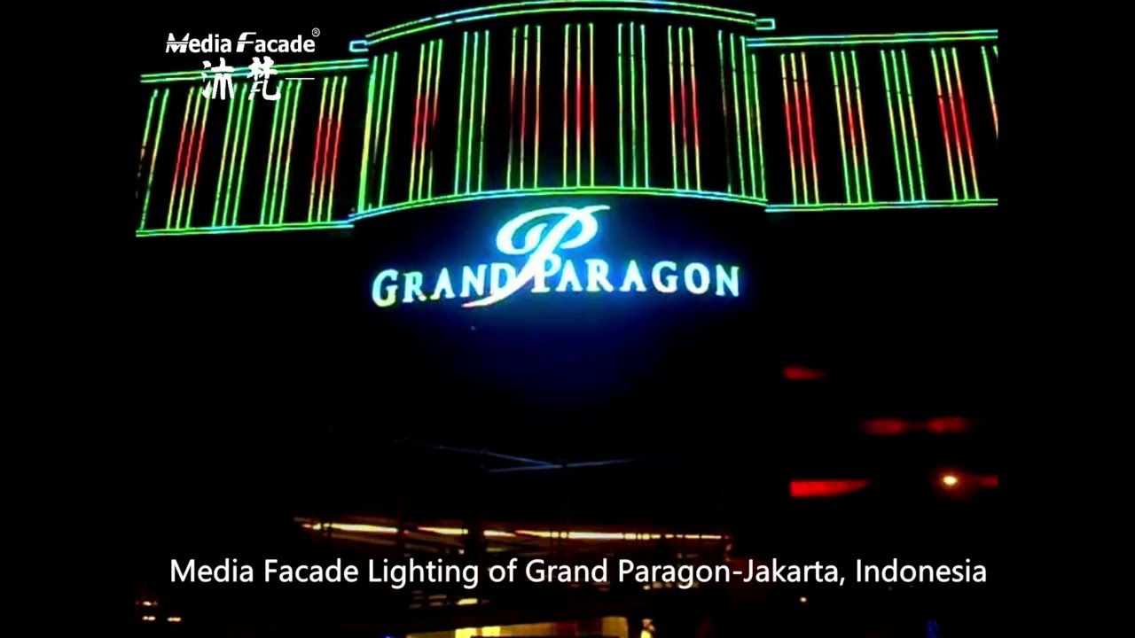 Media Facade Lighting of Grand Paragon Jakarta, Indonesia - YouTube