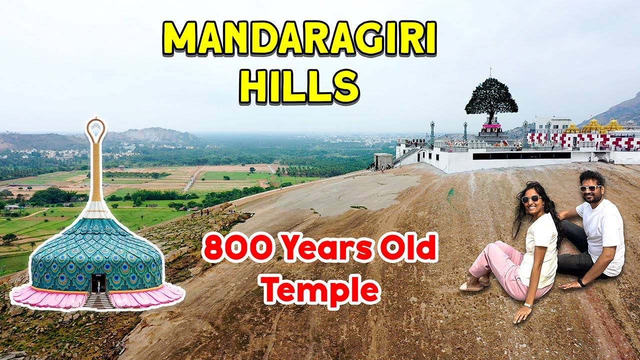 Mandaragiri Hills - One Day trip from Bangalore | Peacock Temple | 60 ...