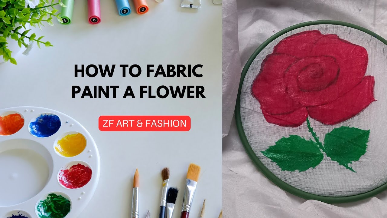 Rose Flower Hand Painting on Fabrics Full Vedio | ZF Art & Fashion # ...
