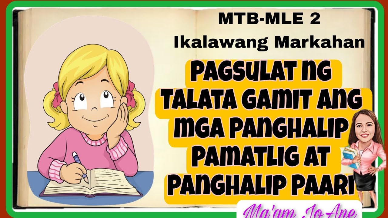 GRADE 2-MTB-MLE(Pagsulat ng Talata Gamit ang mga Panghalip Pamatlig at ...