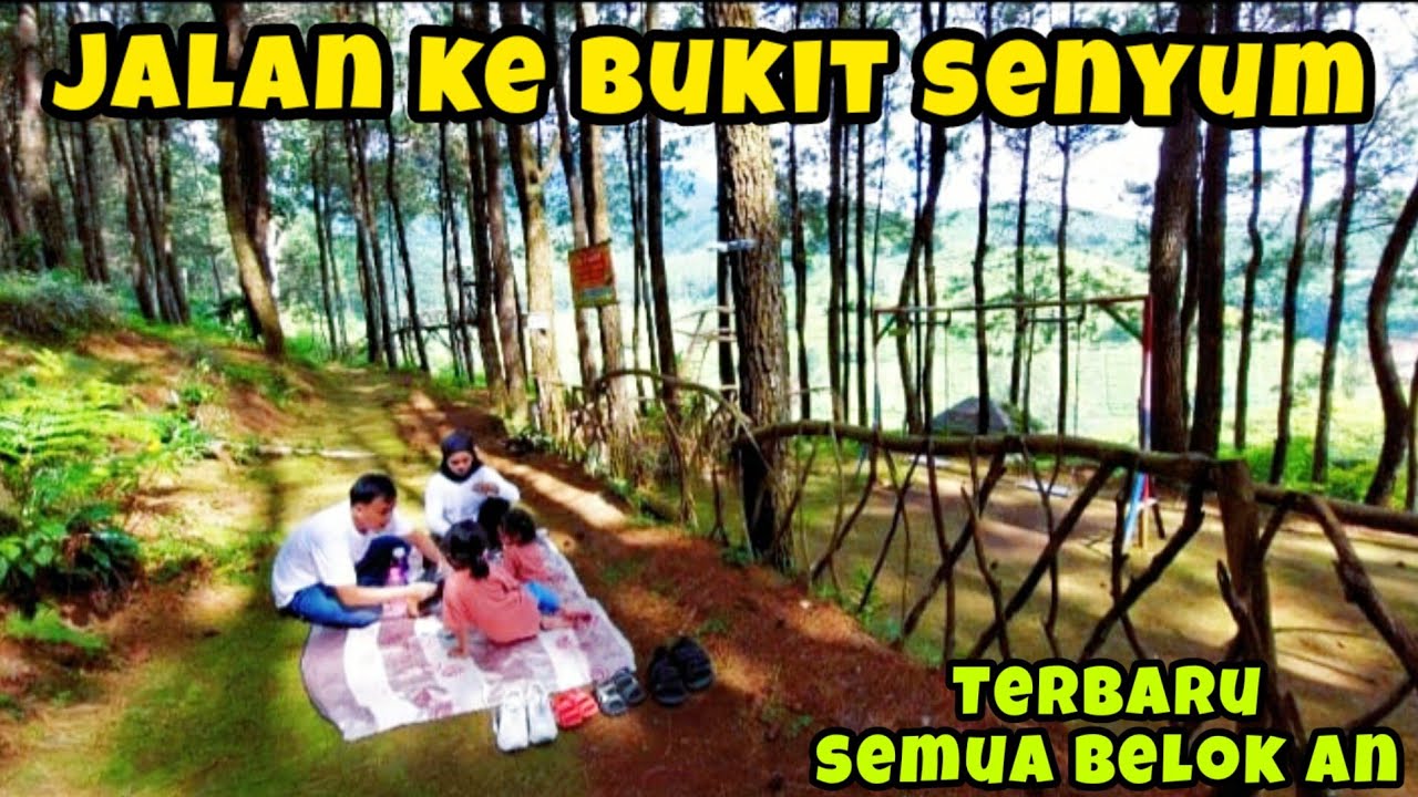 RUTE MENUJU BUKIT SENYUM CIPADA BANDUNG BARAT WISATA VIRAL || INFO CARA ...