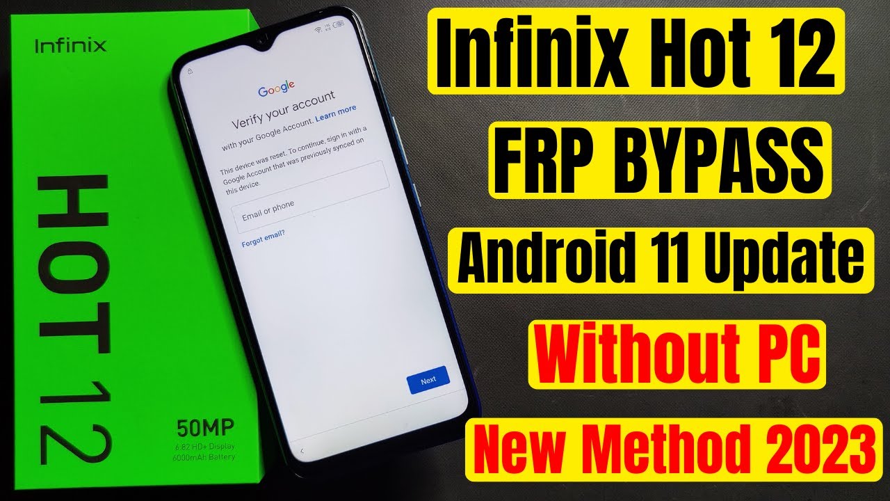 Infinix Hot 12 (X689F) Frp Bypass New Security Android 11 Update Without Pc 100% Free - YouTube