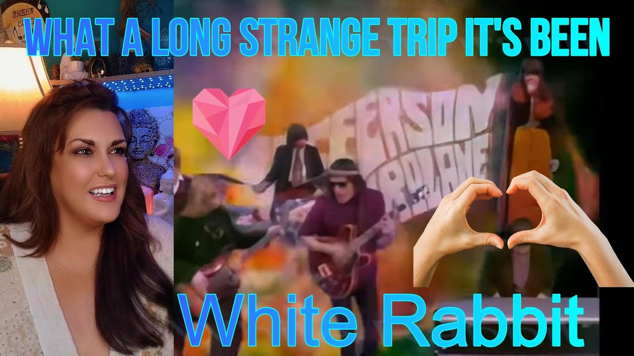 Reaction/ White Rabbit / Jefferson Airplane (Grace Slick is Wicked ...