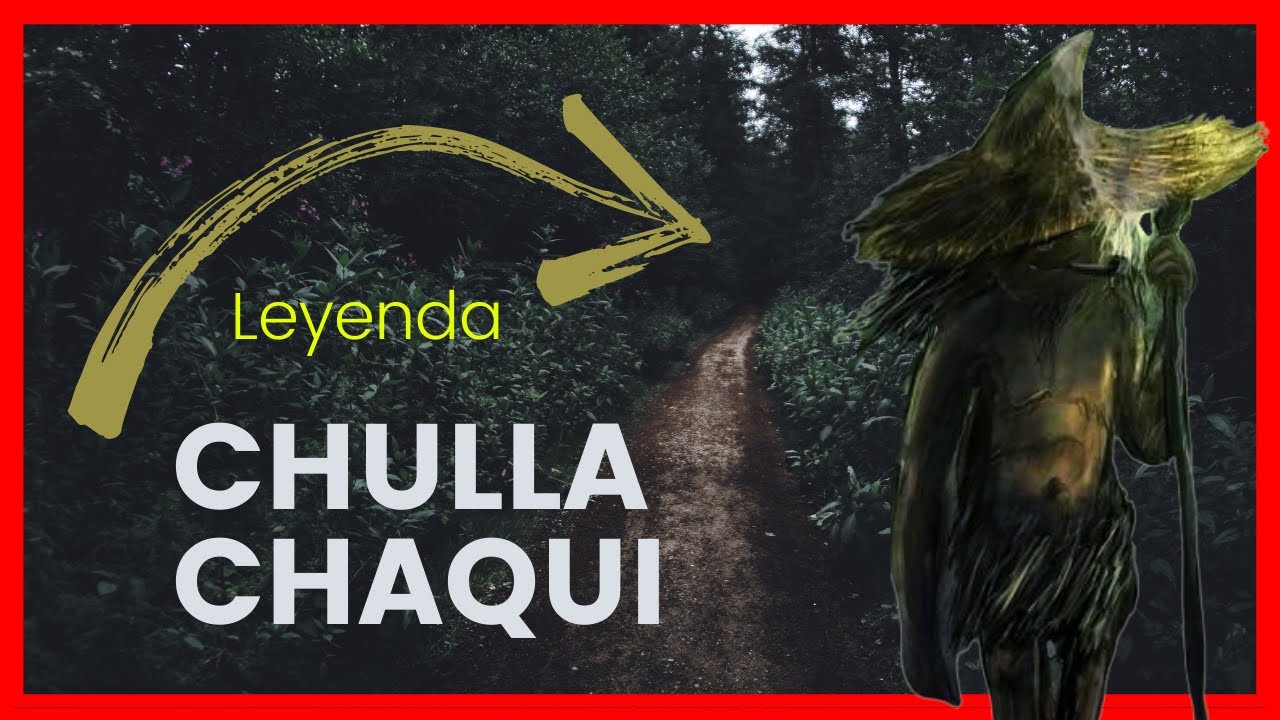 EL CHULLACHAQUI (El duende que rapta a las personas) - Leyenda peruana ...