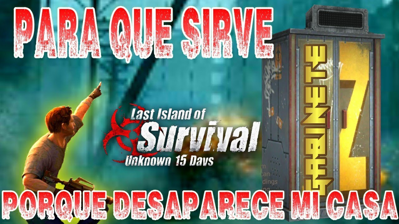 ⚠️GUÍA COMPLETA DE *EL GABINETE*Last Island Of Survival-Rust para ...