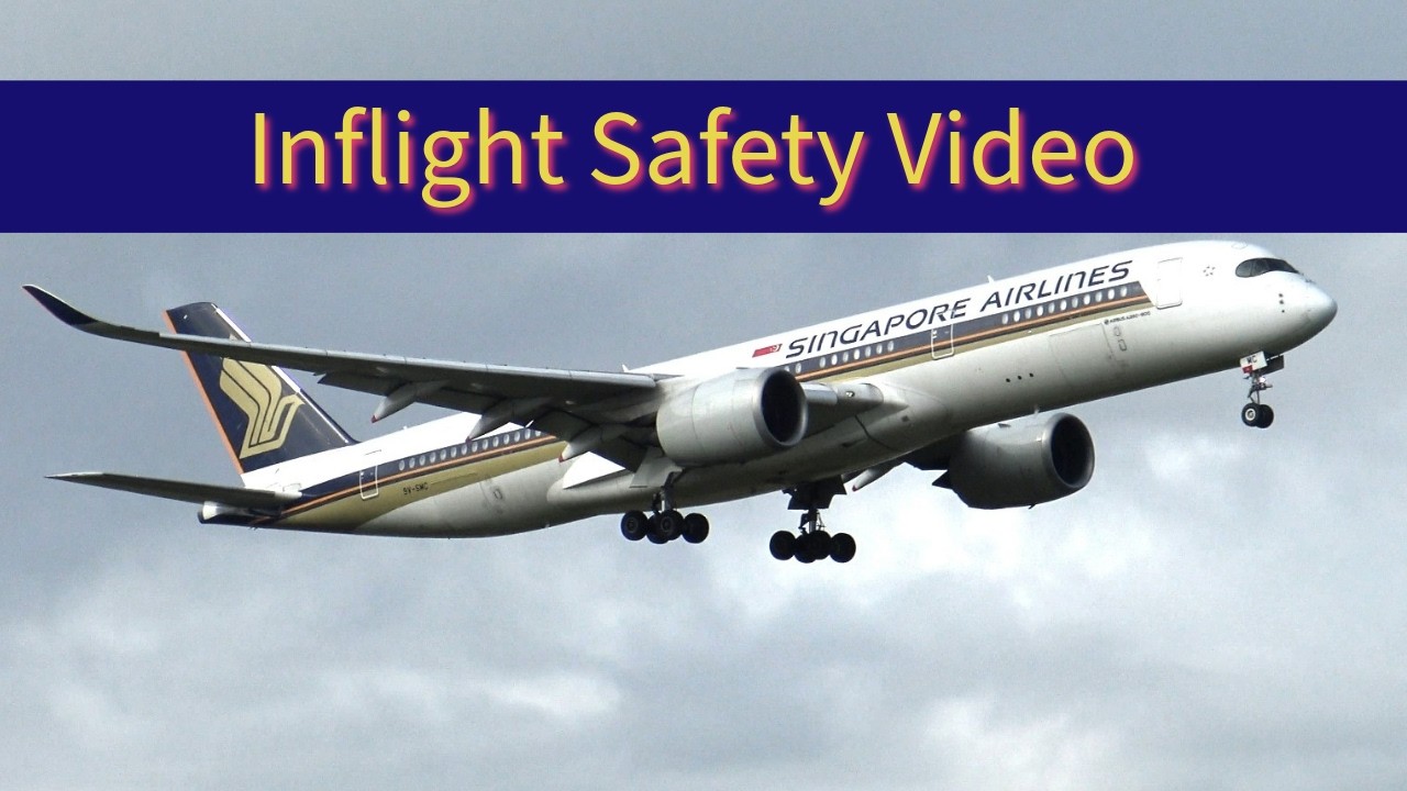 Singapore Airlines Inflight Safety Video - YouTube
