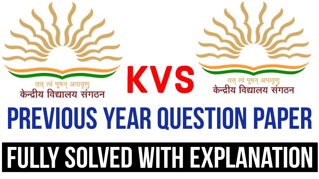 KVS Previous Year Question Paper PRT | PRT Question Paper (Answer Key ...