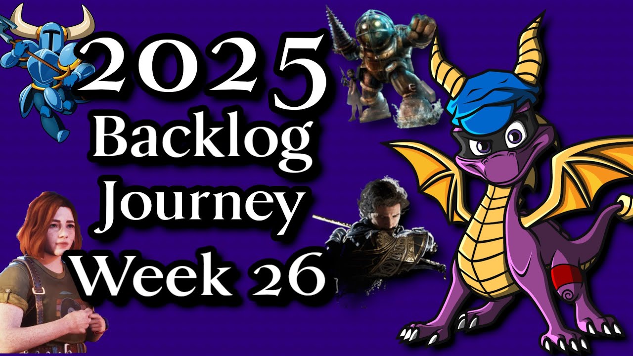 My 2025 Video Game Backlog Journey - Week 26 - YouTube
