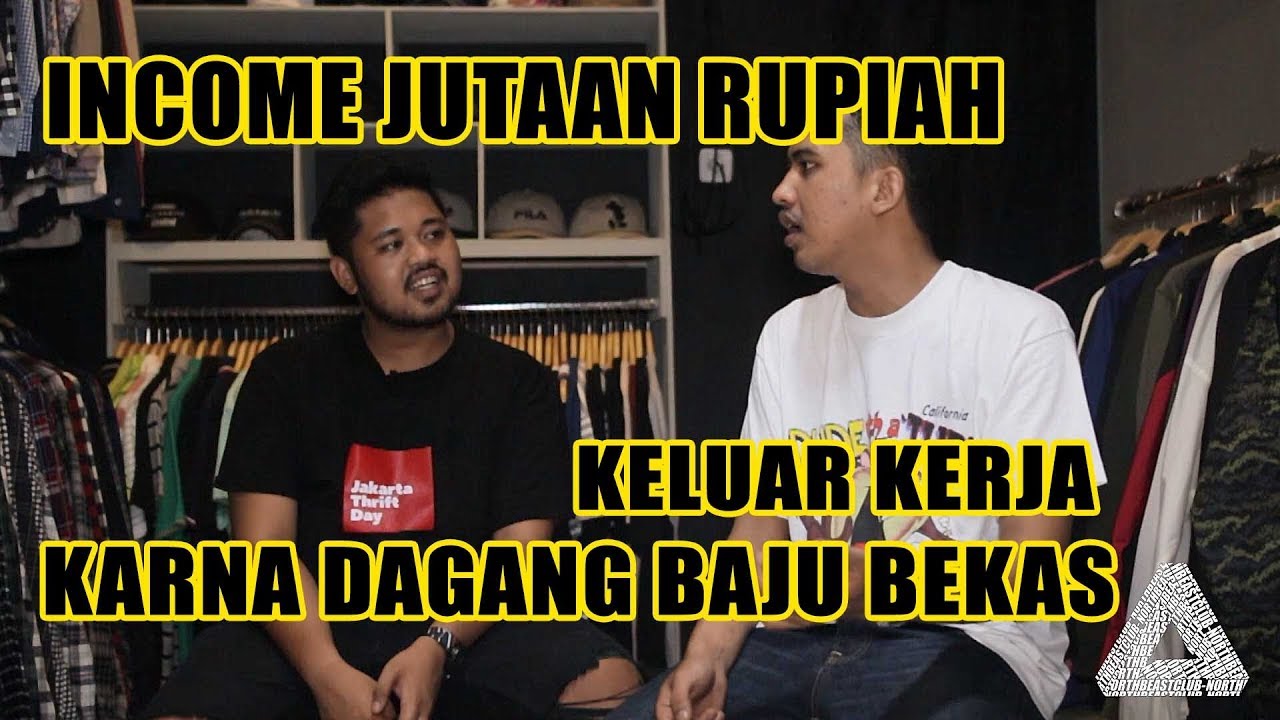 Rela Resign Kantor Demi Dagang Pakaian Bekas Youtube