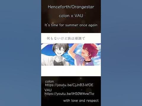 ころんくん×ばぁうん 合わせてみた Orangestar/Henceforth @vau1113 @colon56n_stpr フルに高評価お願いします！！ - YouTube