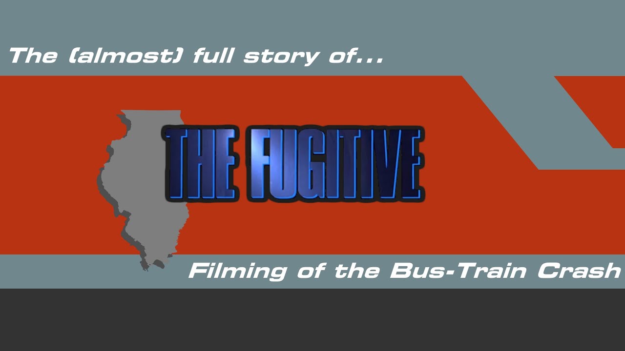[DOCUMENTARY] The (almost) Full Story of How They Filmed THE FUGITIVE's ...