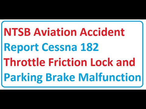 NTSB Aviation Accident Report Cessna 182 Throttle Friction Lock and ...