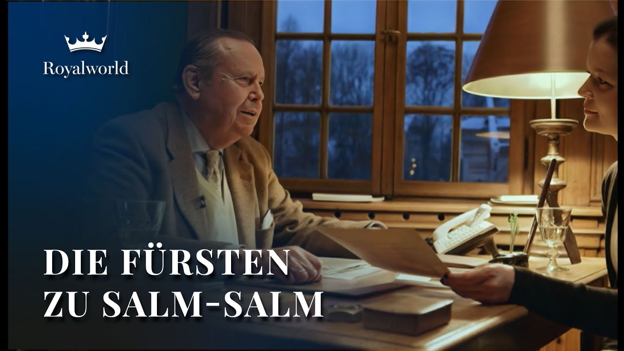 Die Fürsten zu Salm-Salm | Deutscher Hochadel - YouTube