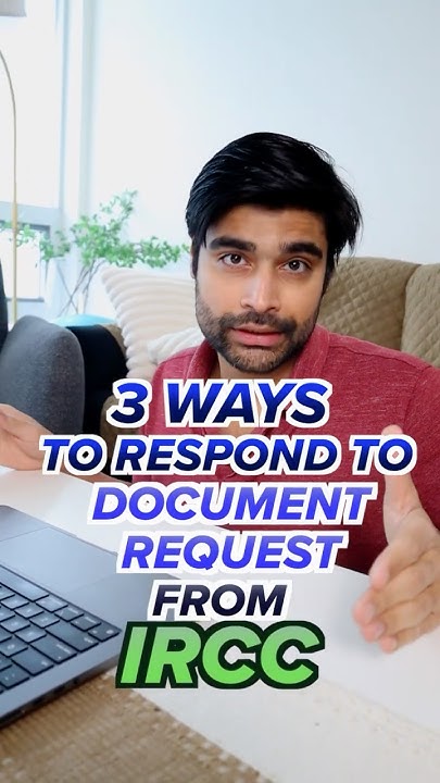 How to Respond to ADDITIONAL DOCUMENT REQUEST (ADR) from IRCC - YouTube