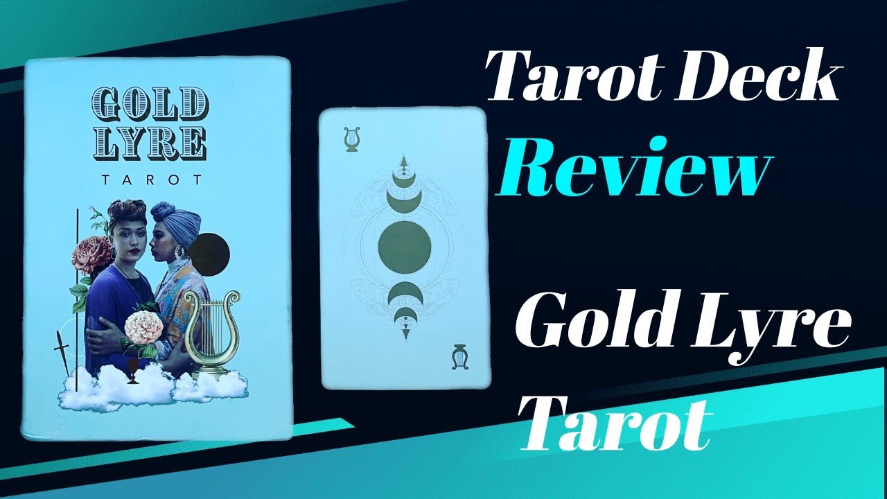 Tarot Deck Review of the Gold Lyre Tarot by Lacy Martin and Christine ...