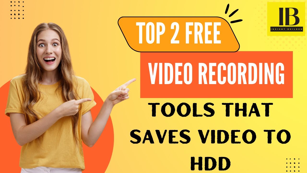 Top 2 Free Video Recording Tools That Saves Video To Hard Disk - YouTube