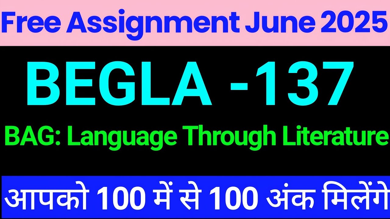 Begla 137 solved assignment 2024-25 | Begla 137 Free solved Assignment ...