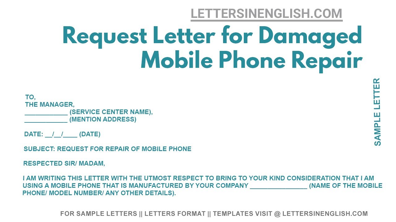 Request Letter For Damaged Mobile Phone Repair - YouTube