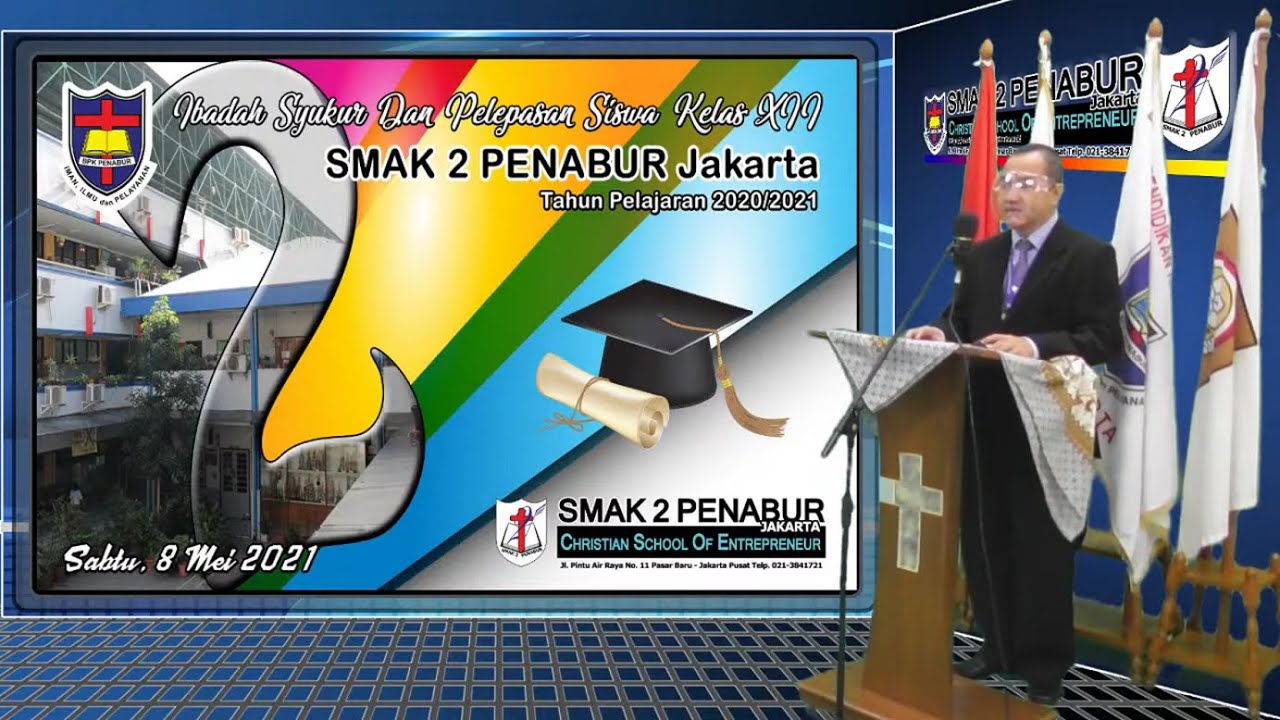 Ibadah Syukur dan Pelepasan Siswa Kelas XII SMAK 2 PENABUR Jakarta ...