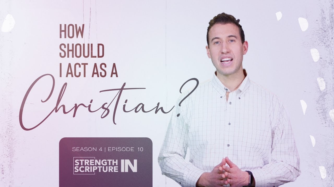How should I act as a Christian? [S04E10] - YouTube