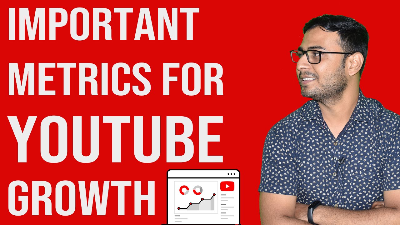 Youtube Growth - Important Youtube Growth Metric - YouTube
