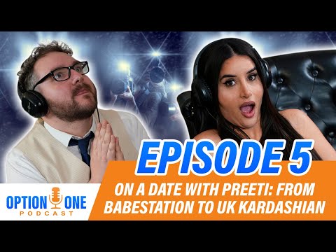 Preeti Young's Journey: Babestation To UK Kardashian - Fun Date With Sam