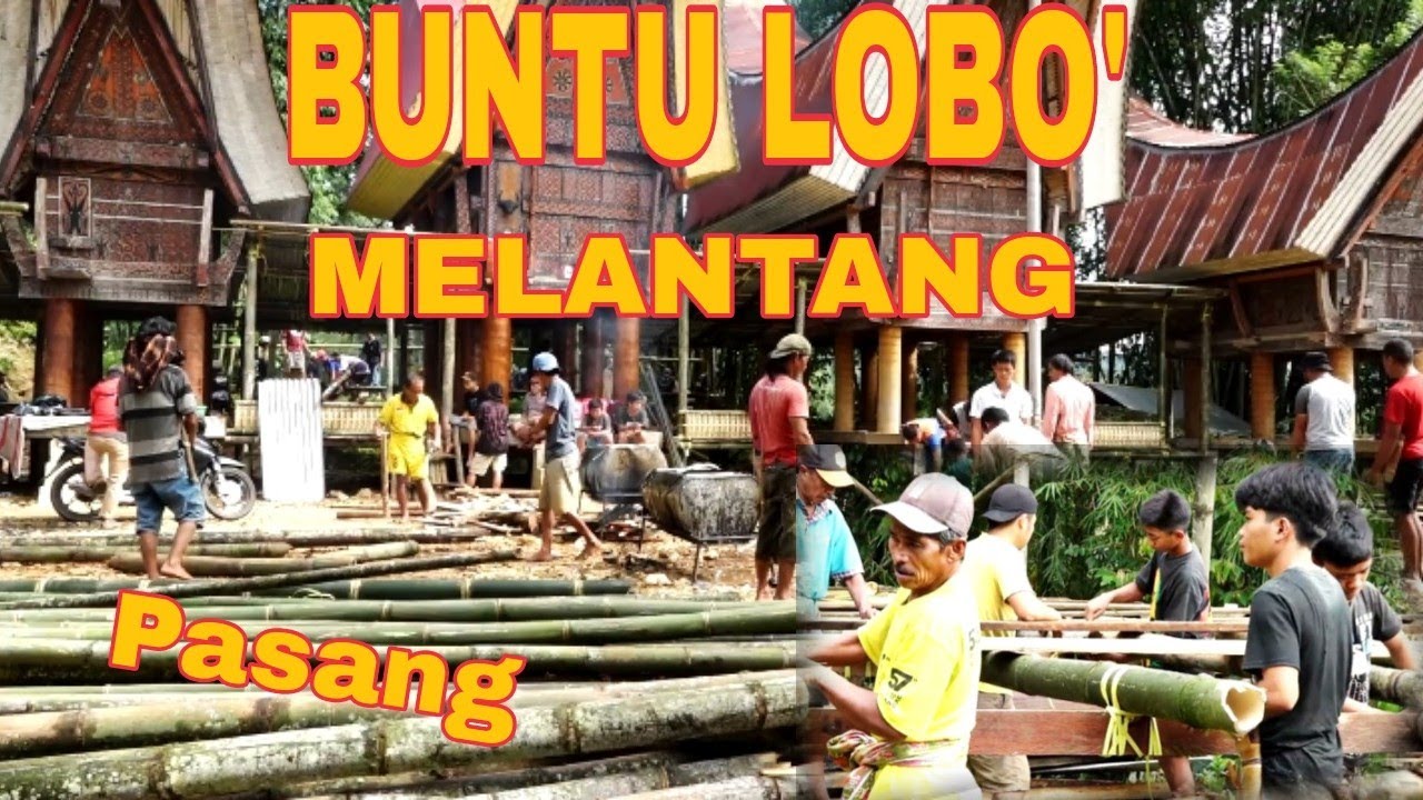 PEMAKAMAN Alm.NE' ROMBE part 1. Sesi MELANTANG, PASANG, BUNTU LOBO ...