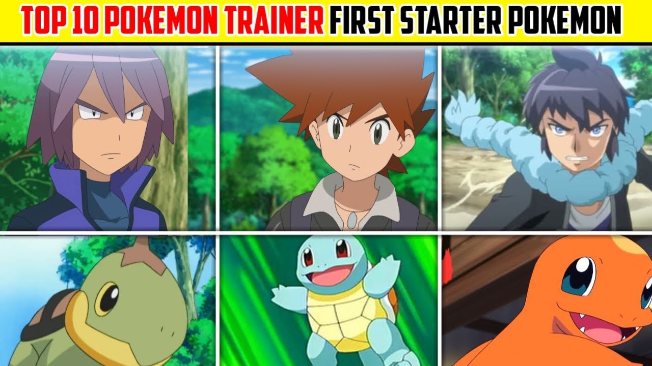 Top 10 Pokemon Trainer First Starter Pokemon Pokemon Trainer First ...